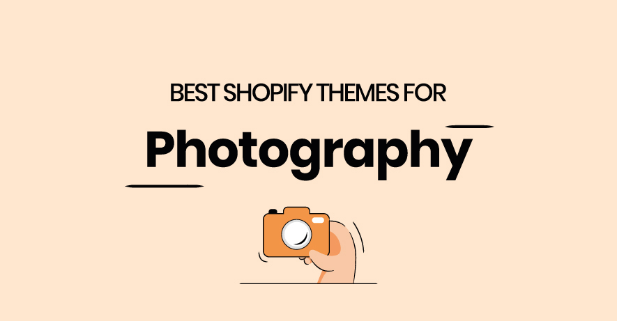 10 Best Shopify Photography Themes for 2025 | TinyIMG
