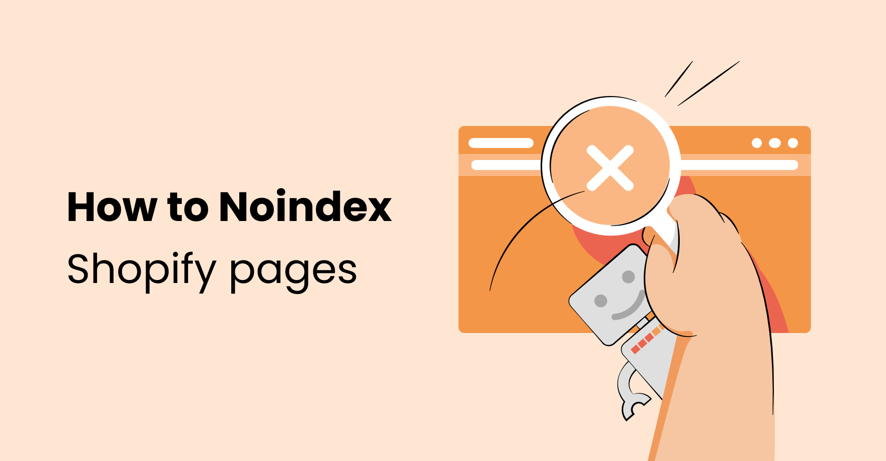 Guide to Shopify Noindex: How to Hide Shopify Store Pages | TinyIMG